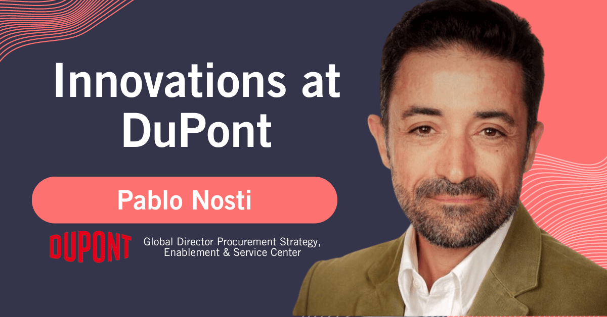 Innovations at DuPont with Pablo Nosti