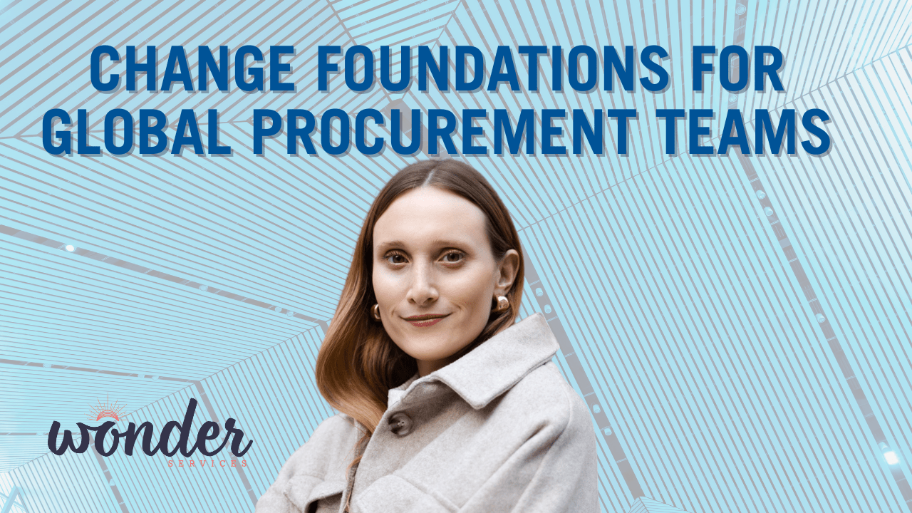 Meet Your Trainer: Sofia Macedo - Building Strong Change Foundations in Global Procurement ...